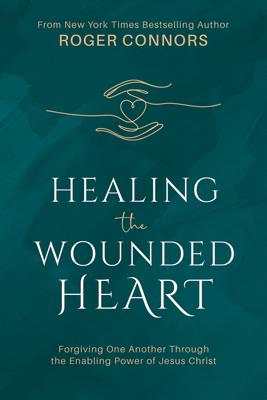 HEALING THE WOUNDED HEART FORG Roger Connors CEDAR FORT INC2026 Paperback English ISBN：9781462151431 洋書 Social Science（社...