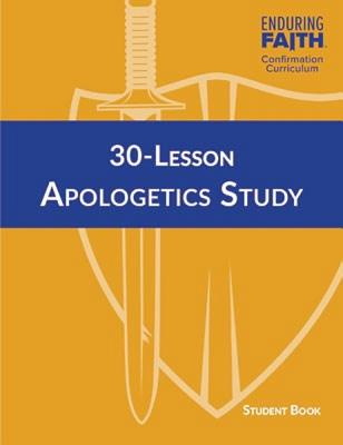 30ーLESSON APOLOGETICS STUDY ST Concordia Publishing House House Concordia Publishing CONCORDIA PUB HOUSE2019 Paperback E...