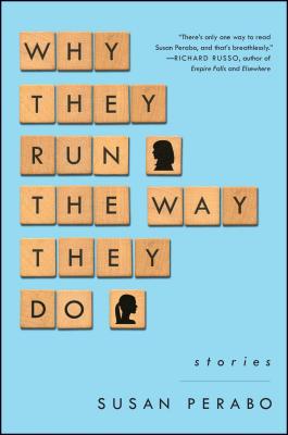 WHY THEY RUN THE WAY THEY DO Susan Perabo SIMON & SCHUSTER2017 Paperback English ISBN：9781476761442 洋書 Fiction & Literat...