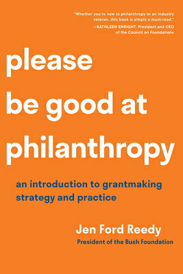 PLEASE BE GOOD AT PHILANTHROPY Jen Ford Reedy Jen Ford Reedy DISRUPTION BOOKS2026 Paperback English ISBN：9781633311442 洋...