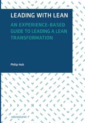 LEADING W/LEAN Philip Holt MGMT IMPACT PUB2019 Hardcover English ISBN：9789462761445 洋書 Business & SelfーCulture（ビジネス） Bus...