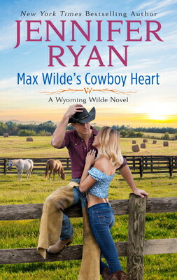 MAX WILDES COWBOY HEART Wyoming Wilde Jennifer Ryan AVON BOOKS2023 Mass　Market　Paperbound English ISBN：9780063111448 洋書 ...