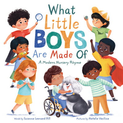 WHAT LITTLE BOYS ARE MADE OF Susanna Leonard Hill Natalia Vasilica SOURCEBOOKS WONDERLAND2022 Hardcover English ISBN：978...