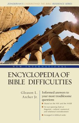 NEW INTL ENCY OF BIBLE DIFFICU Zondervan's Understand the Bible Reference Gleason L. Archer Jr ZONDERVAN2001 Hardcover S...