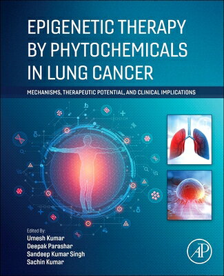 EPIGENETIC THERAPY BY PHYTOCHE Umesh Kumar Deepak Parashar Sandeep Kumar Singh ACADEMIC PR INC2026 Paperback English ISB...