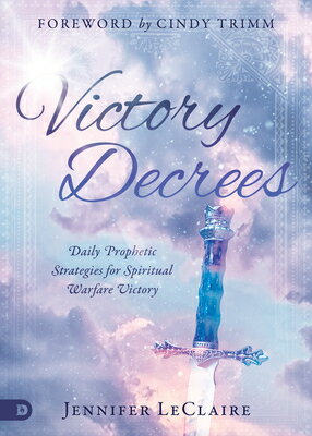 VICTORY DECREES Jennifer LeClaire Cindy Trimm DESTINY IMAGE INC2019 Hardcover English ISBN：9780768451467 洋書 Social Scien...