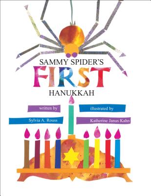 SAMMY SPIDERS 1ST HANUKKAH Sammy Spider's First Books Sylvia A. Rouss Katherine Janus Kahn KAR BEN PUB1993 Paperback Eng...