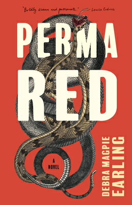 PERMA RED Debra Magpie Earling MILKWEED ED2022 Paperback English ISBN：9781571311467 洋書 Fiction & Literature（小説＆文芸） Fiction