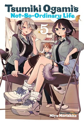 TSUMIKI OGAMIS NOTーSOーORDINARY Tsumiki Ogami's NotーSoーOrdinary Life Miyu Morishita VIZ LLC2026 Paperback English ISBN：97...