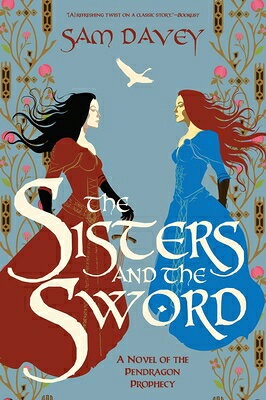 SISTERS & THE SWORD The Pendragon Prophecy Sam Davey DIVERSION BOOKS2026 Paperback English ISBN：9798895151471 洋書 Fiction...