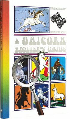 UNICORN SPOTTERS GD ー PICT BK Golden Age of Illustration Benjamin Darling LAUGHING ELEPHANT2018 Hardcover English ISBN：9...