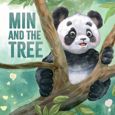 MIN & THE TREE Mycodables Min the Panda Set One Michele DuFresne PIONEER VALLEY BOOKS2025 Paperback English ISBN：9798888...