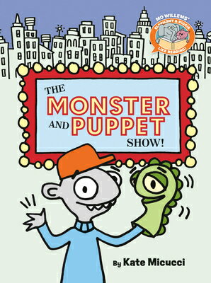 MONSTER & PUPPET SHOWーELEPHANT Elephant & Piggie Like Reading! Kate Micucci Mo Willems UNION SQUARE & CO2026 Hardcover E...