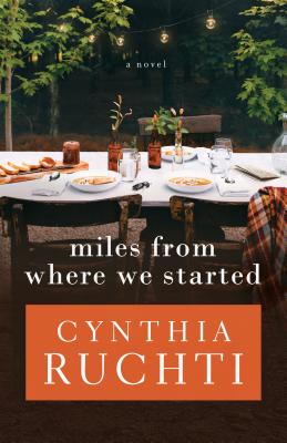 MILES FROM WHERE WE STARTED Cynthia Ruchti GILEAD PUB2018 Paperback English ISBN：9781683701477 洋書 Fiction & Literature（小...