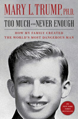 TOO MUCH & NEVER ENOUGH Mary L. Trump SIMON & SCHUSTER2022 Paperback English ISBN：9781982141479 洋書 Fiction & Literature（...