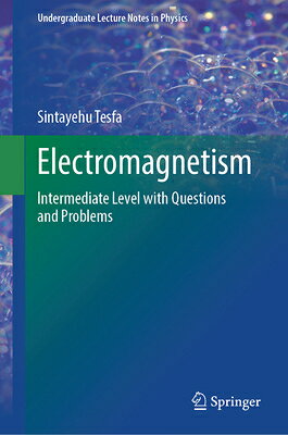 ELECTROMAGNETISM Undergraduate Lecture Notes in Physics Sintayehu Tesfa SPRINGER NATURE2026 Hardcover English ISBN：97830...