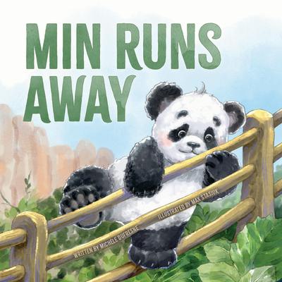 MIN RUNS AWAY Mycodables Min the Panda Set One Michele DuFresne PIONEER VALLEY BOOKS2025 Paperback English ISBN：97988882...