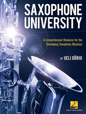 SAXOPHONE UNIV Ueli Dorig BERKLEE PR2017 Paperback English ISBN：9781495091483 洋書 Art & Entertainment（芸術＆エンターテインメント） Music