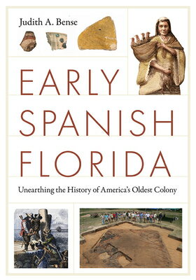 EARLY SPANISH FLORIDA Florida Humanities Partnership Publications Judith A. Bense UNIV PR OF FLORIDA2026 Paperback Engli...