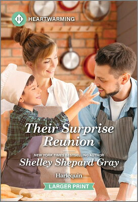 THEIR SURPRISE REUNION ーLP ORI Matchmaker Knows Best Romance Shelley Shepard Gray HARLEQUIN SALES CORP2025 Mass　Market　P...