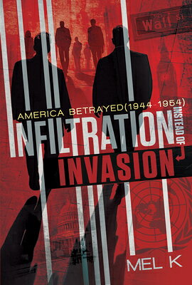 INFILTRATION INSTEAD OF INVASI Mel K. HARVEST CREEK PUB2026 Hardcover English ISBN：9781961641495 洋書 Social Science（社会科学）...