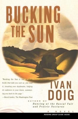 BUCKING THE SUN Ivan Doig SCRIBNER BOOKS CO1997 Paperback English ISBN：9780684831497 洋書 Fiction & Literature（小説＆文芸） Fiction
