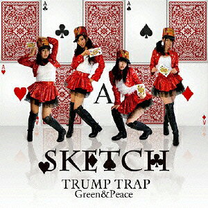 SKETCHトランプ トラップ グリーンアンドピース スケッチ 発売日：2012年05月02日 予約締切日：2012年04月25日 TRUMP TRAP/GREEN&PEACE JAN：4543034031498 DQCー875 exTRA...