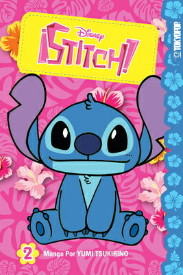 SPAーDISNEY MANGA STITCH VOLUME Yumi Tsukurino DISNEY MANGA2025 Paperback Spanish ISBN：9781427881502 洋書 Books for kids（児童...