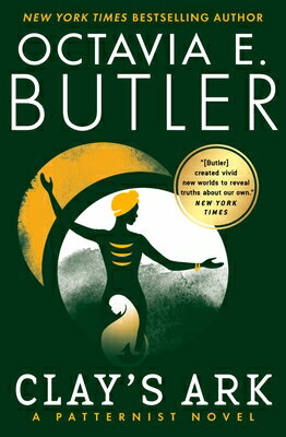 CLAYS ARK Patternist Octavia E. Butler GRAND CENTRAL PUBL2020 Paperback English ISBN：9781538751503 洋書 Fiction & Literatu...