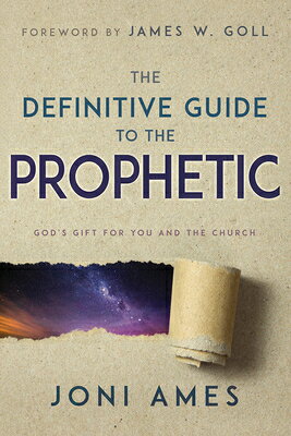 DEFINITIVE GT THE PROPHETIC Joni Ames James W. Goll WHITAKER HOUSE2018 Paperback English ISBN：9781641231503 洋書 Social Sc...