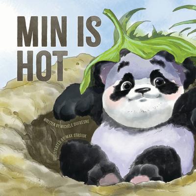 MIN IS HOT Mycodables Min the Panda Set One Michele DuFresne PIONEER VALLEY BOOKS2025 Paperback English ISBN：97988882915...