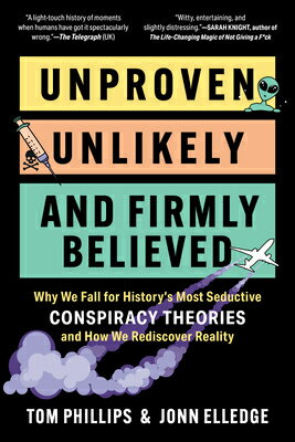 UNPROVEN UNLIKELY & FIRMLY BEL Jonn Elledge Tom Phillips EXPERIMENT2026 Paperback English ISBN：9798893031508 洋書 Social S...