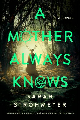 MOTHER ALWAYS KNOWS Sarah Strohmeyer PERENNIAL2025 Paperback English ISBN：9780063351509 洋書 Fiction & Literature（小説＆文芸） F...