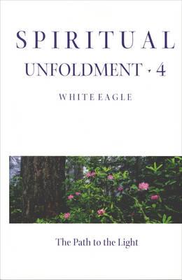 SPIRITUAL UNFOLDMENT 4 White Eagle WHITE EAGLE2011 Paperback English ISBN：9780854871513 洋書 Social Science（社会科学） Religion