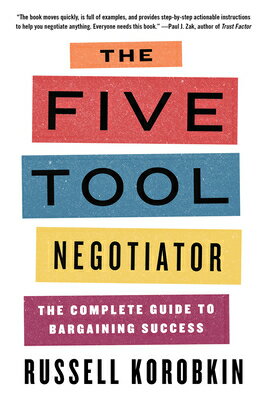 5 TOOL NEGOTIATOR Russell Korobkin LIVERIGHT PUB CORP2022 Paperback English ISBN：9781324091516 洋書 Business & SelfーCultur...