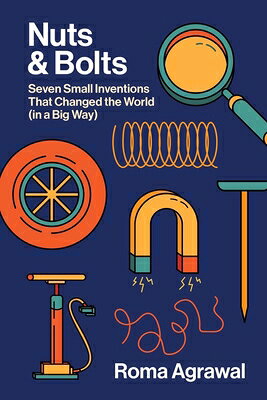 NUTS & BOLTS Roma Agrawal W W NORTON & CO2023 Hardcover English ISBN：9781324021520 洋書 Computers & Science（コンピューター＆科学） Sc...