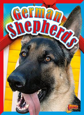 GERMAN SHEPHERDS Doggie Data Elizabeth Noll BOLT2017 Library　Binding English ISBN：9781680721522 洋書 Books for kids（児童書） J...