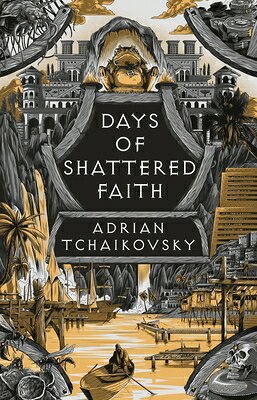 DAYS OF SHATTERED FAITH Tyrant Philosophers Adrian Tchaikovsky HEAD OF ZEUS2025 Hardcover English ISBN：9781035901524 洋書 ...