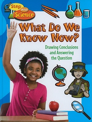 WHAT DO WE KNOW NOW Step Into Science Robin Johnson CRABTREE PUB2010 Hardcover English ISBN：9780778751533 洋書 Books for k...