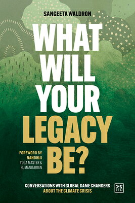 WHAT WILL YOUR LEGACY BE Sangeeta Waldron LID PUB2025 Paperback English ISBN：9781915951533 洋書 Business & SelfーCulture（ビジ...