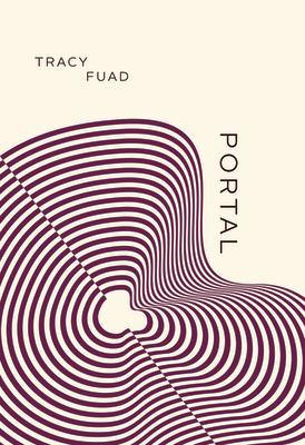 PORTAL Phoenix Poets Tracy Fuad UNIV OF CHICAGO PR2024 Paperback English ISBN：9780226831534 洋書 Fiction & Literature（小説＆文...
