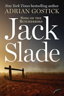 JACK SLADE Adrian Gostick ARCADE PUB2025 Hardcover English ISBN：9781648211539 洋書 Fiction & Literature（小説＆文芸） Fiction
