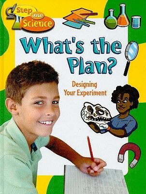 WHATS THE PLAN Step Into Science Natalie Hyde CRABTREE PUB2010 Hardcover English ISBN：9780778751540 洋書 Books for kids（児童...