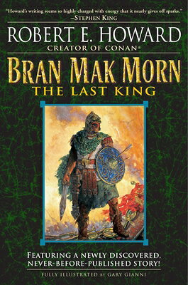 BRAN MAK MORN THE LAST KING Robert E. Howard RANDOM HOUSE WORLDS2005 Paperback English ISBN：9780345461544 洋書 Fiction & L...