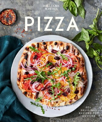 WILLIAMS SONOMA PIZZA Williams Sonoma WELDON OWEN2024 Hardcover English ISBN：9798886741544 洋書 Family life & Comics（生活＆コミ...