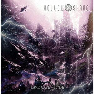 HOLLOW SHADEラバ ケイブ タイド ホロウシェイド 発売日：2022年01月26日 予約締切日：2022年01月22日 LAVE CAVE ー TI/DE JAN：4529123351548 SWHSー1 Starwave Rec...