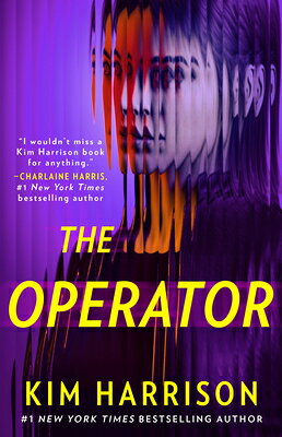 OPERATOR Peri Reed Chronicles Kim Harrison GALLERY BOOKS2025 Paperback English ISBN：9781668081556 洋書 Fiction & Literatur...