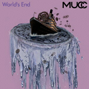 MUCCワールズ エンド ムック 発売日：2013年10月30日 WORLD`S END JAN：4547403021561 AICLー2608 (株)ソニー・ミュージックレーベルズ (株)ソニー・ミュージックソリューションズ [Disc1...