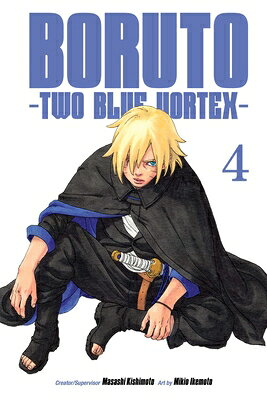 BORUTO 2 BLUE VORTEX VOL 4 Boruto: Two Blue Vortex Masashi Kishimoto Mikio Ikemoto VIZ LLC2026 Paperback English ISBN：97...