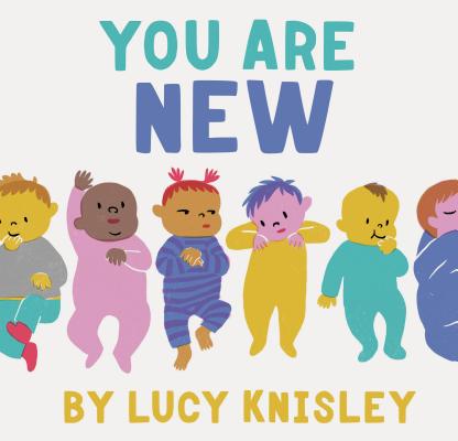 YOU ARE NEW Lucy Knisley CHRONICLE BOOKS2019 Hardcover English ISBN：9781452161563 洋書 Books for kids（児童書） Juvenile Fiction